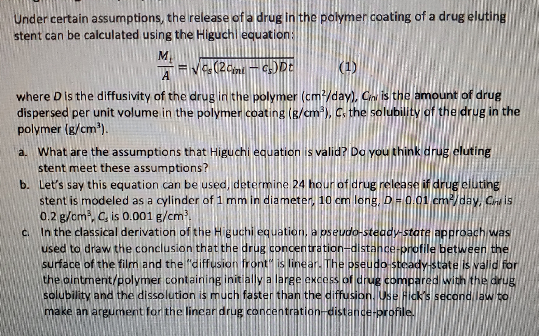 Solved Under certain assumptions, the release of a drug in | Chegg.com