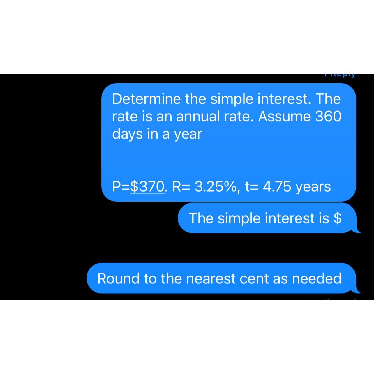 Solved Determine the simple interest. The rate is an annual | Chegg.com