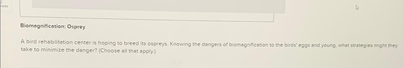 Solved Biomagnification: OspreyA bird rehabilitation center | Chegg.com