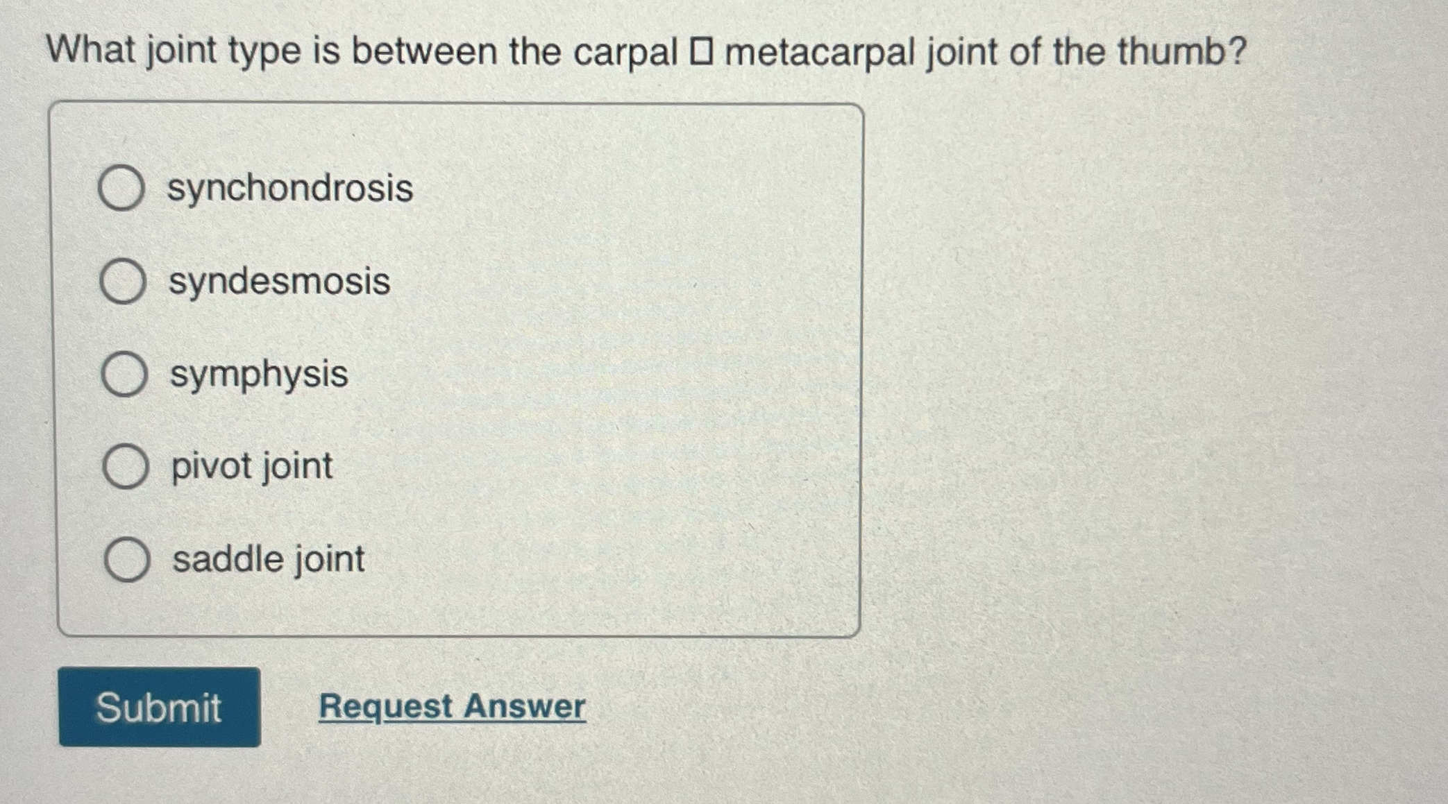 Solved What Joint Type Is Between The Carpal ﻿metacarpal