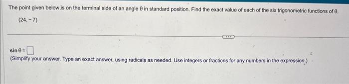Solved The point given below is on the terminal side of an | Chegg.com
