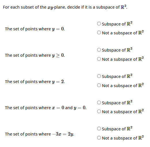 Solved For each subset of ﻿the xy-plane, decide if it is ﻿a | Chegg.com