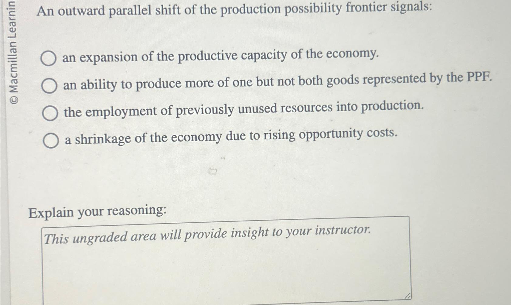 Solved An outward parallel shift of the production | Chegg.com