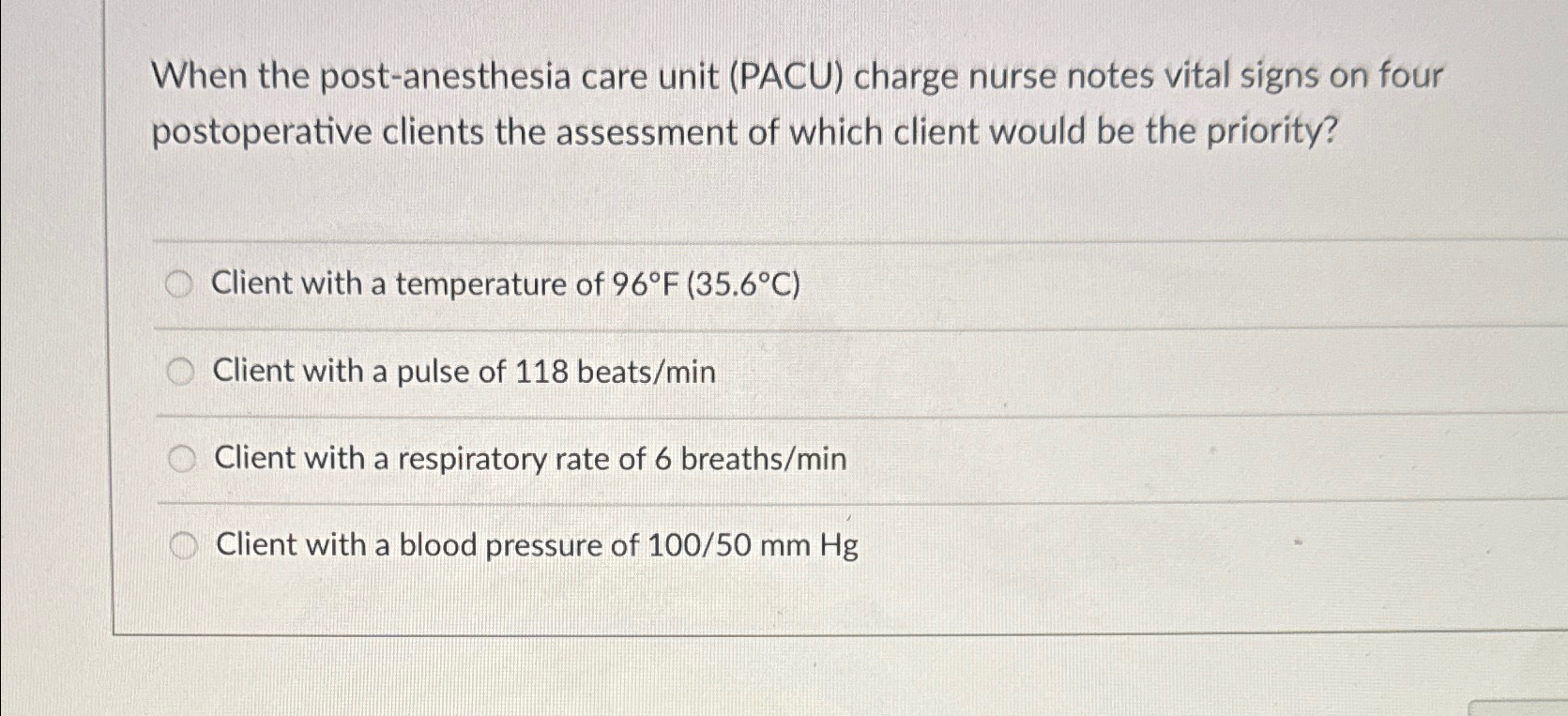 Solved When the post-anesthesia care unit (PACU) ﻿charge | Chegg.com