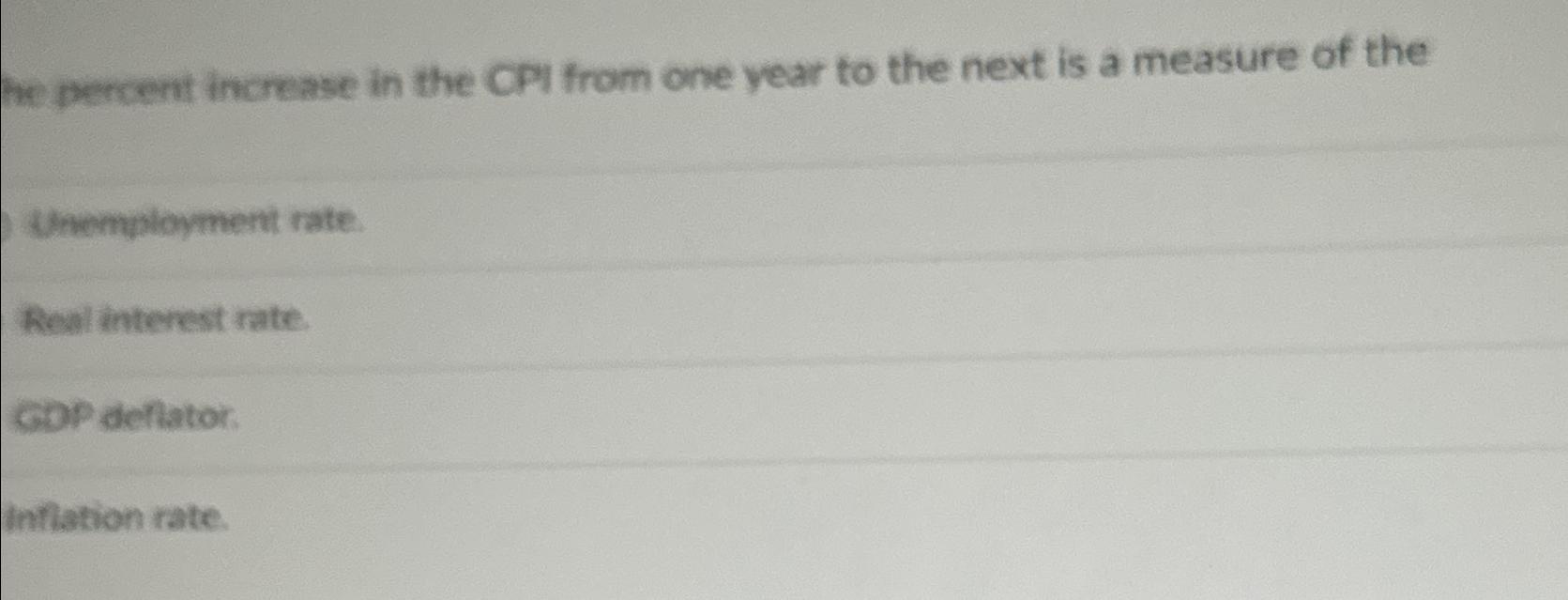 Solved me percent incrase in the CPI from one year to the | Chegg.com