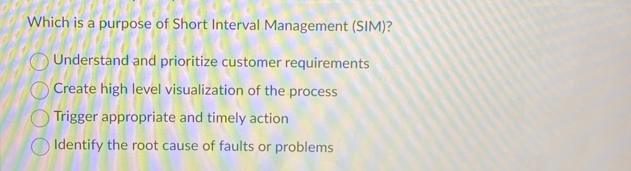 Solved Which is a purpose of Short Interval Management | Chegg.com