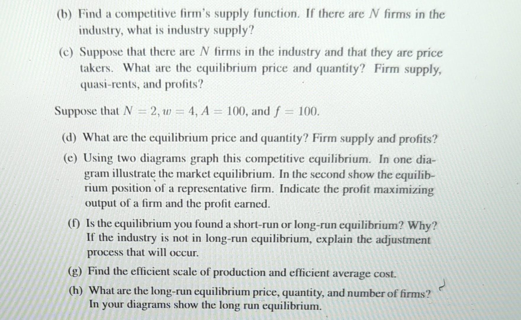 Solved The long-run cost function for a good is TC(q)=f+wq2 | Chegg.com