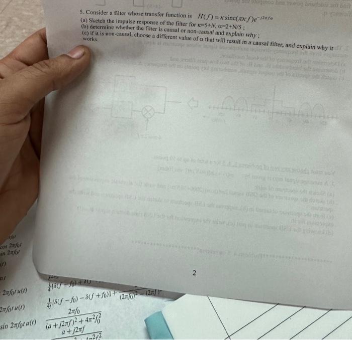 Solved 5. Consider a filter whose transfer function is | Chegg.com