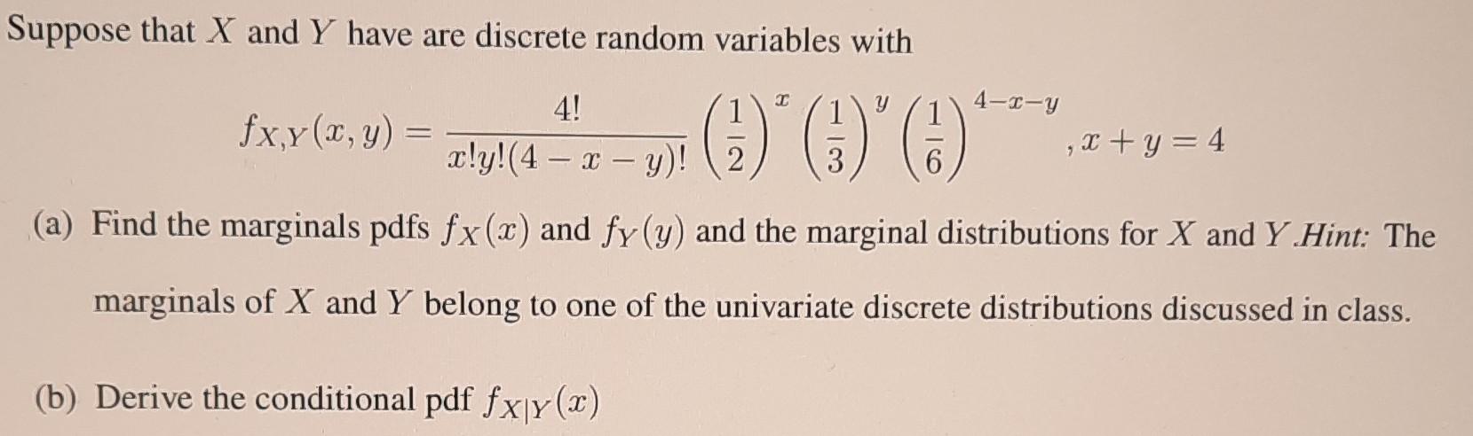 Solved Suppose that X and Y have are discrete random | Chegg.com