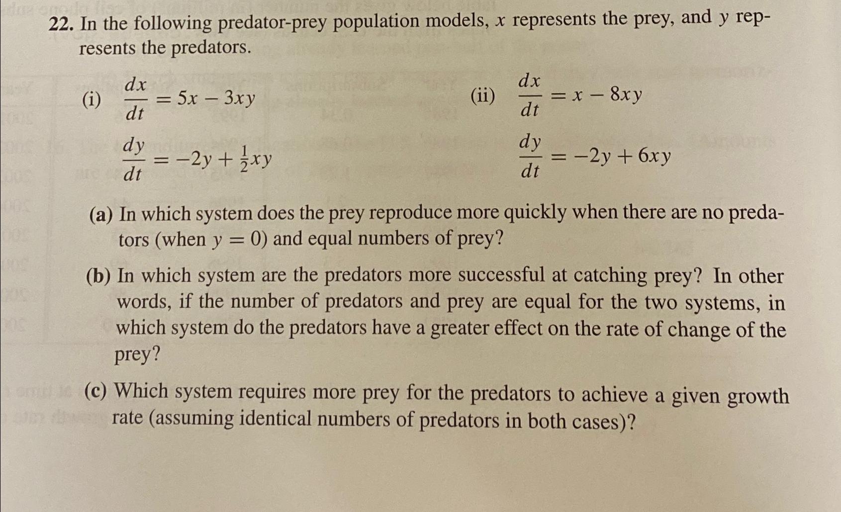 Solved In the following predator-prey population models, x | Chegg.com