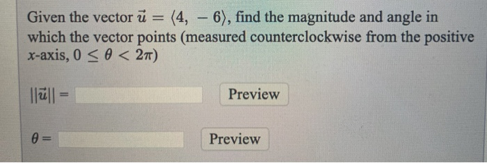 Solved A vector with magnitude 10 points in a direction 310 | Chegg.com