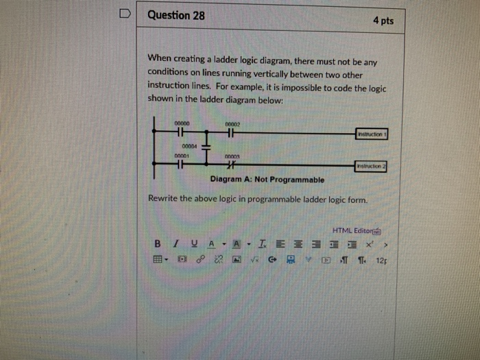 Solved Question 28 4 pts When creating a ladder logic | Chegg.com