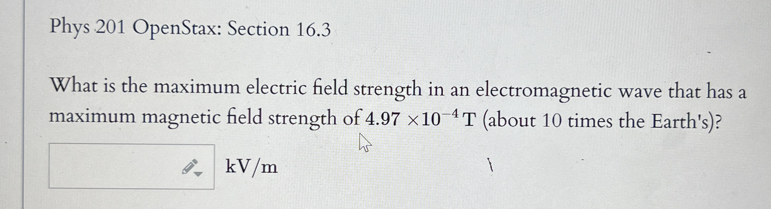 Solved Phys 201 ﻿OpenStax: Section 16.3What is the maximum | Chegg.com