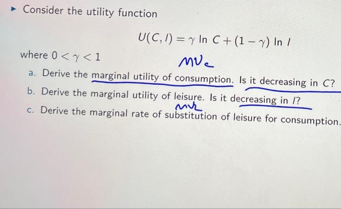 Solved - Consider the utility function U(C, 1) = y In C + | Chegg.com
