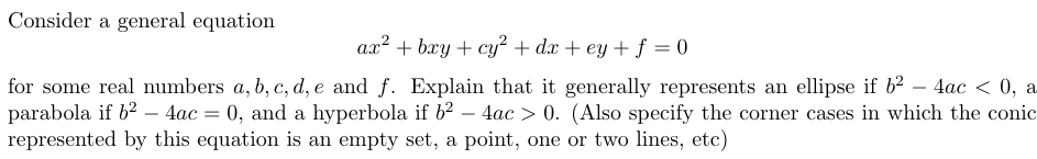 Solved Consider a general equationax2+bxy+cy2+dx+ey+f=0for | Chegg.com