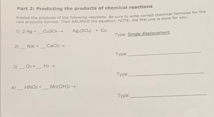 Solved Part 2: Predicting the products of chemical reactions | Chegg.com