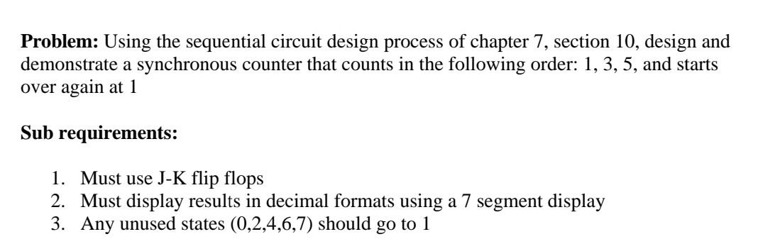 Solved Problem: Using the sequential circuit design process | Chegg.com