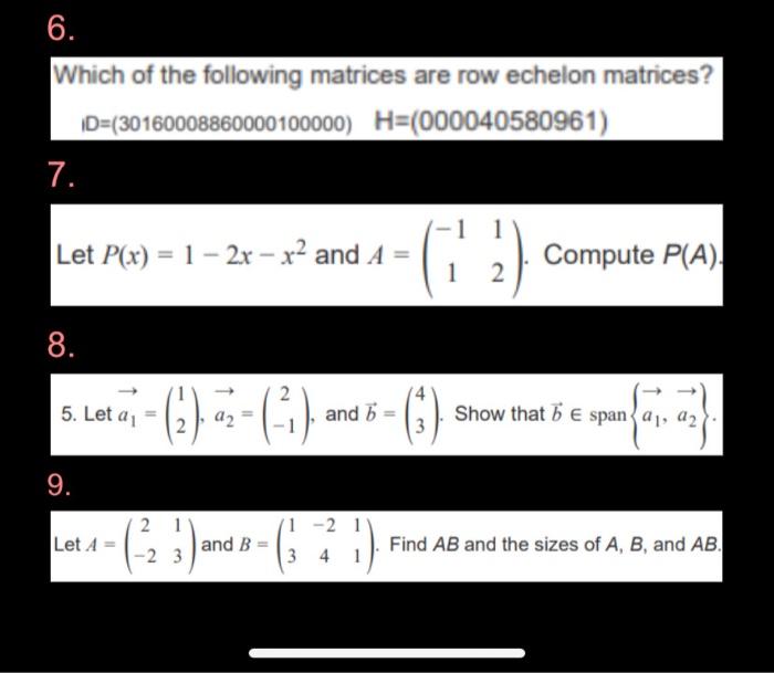 Solved Which of the following matrices are row echelon | Chegg.com