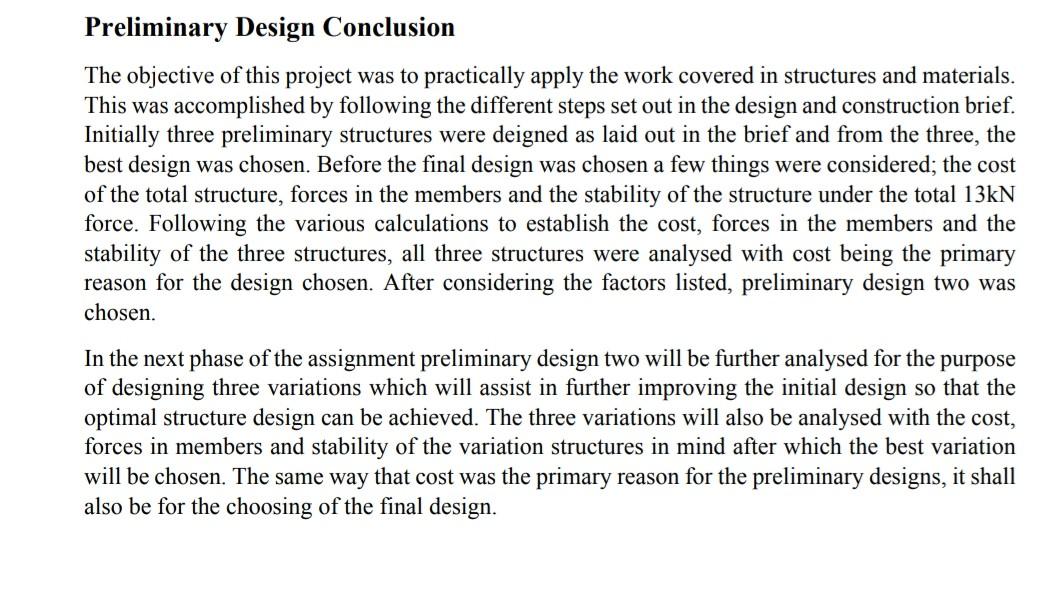 Solved Preliminary Design Conclusion The objective of this | Chegg.com