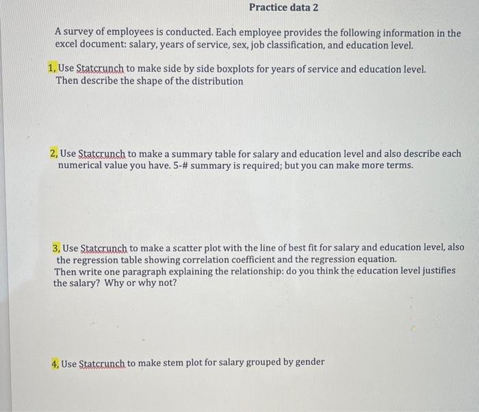 Solved A survey of employees is conducted. Each employee | Chegg.com