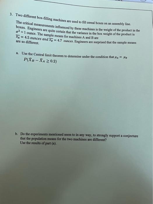 Solved 3. Two different box-filling machines are used to | Chegg.com