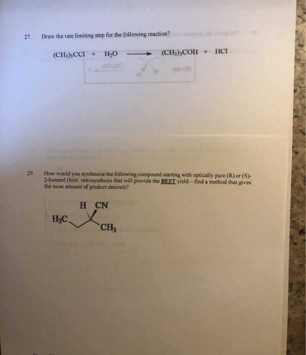 Solved 27 Draw the rate limiting step for the following | Chegg.com