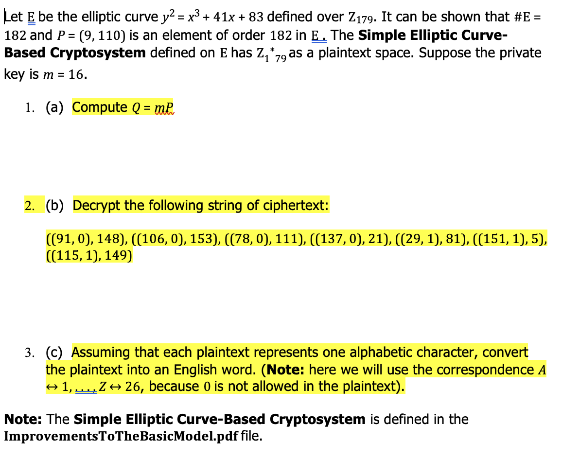Solved Let E?? ﻿be the elliptic curve y2=x3+41x+83 ﻿defined | Chegg.com