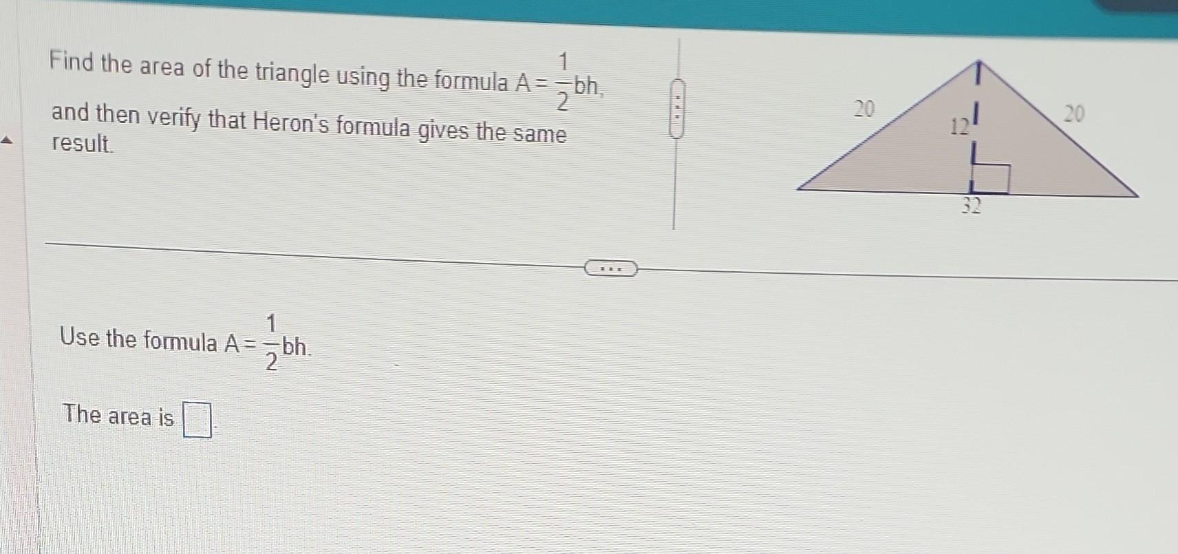 Solved Find the area of the triangle using the formula | Chegg.com