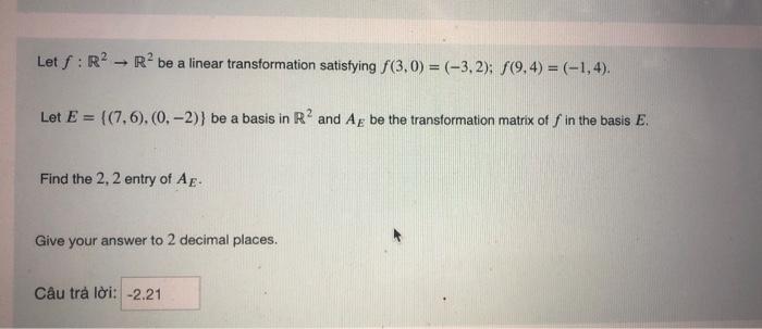 Solved Let S : R2 - RP be a linear transformation satisfying | Chegg.com