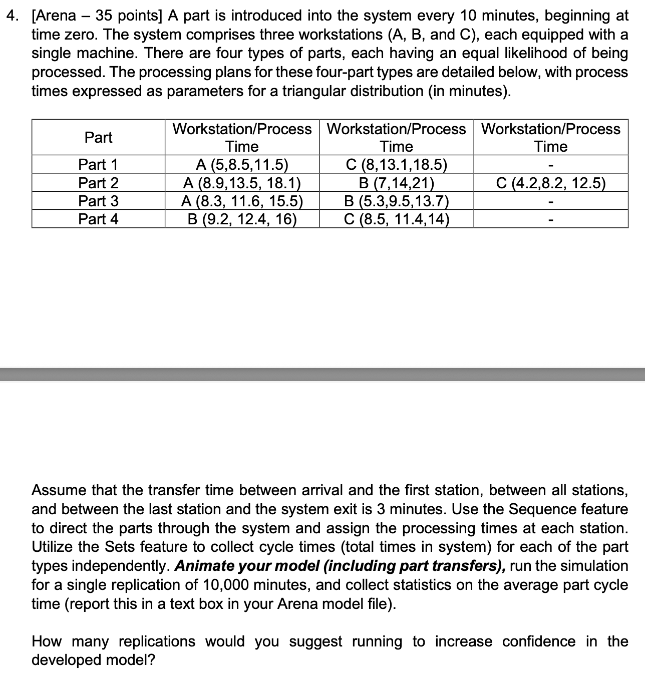 Solved 4. [Arena - 35 ﻿points] ﻿A part is introduced into | Chegg.com