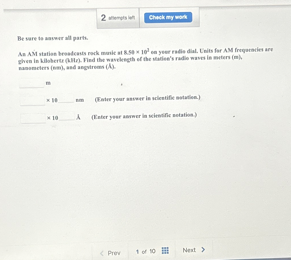 Solved 2 ﻿attempts leftBe sure to answer all parts.An AM | Chegg.com