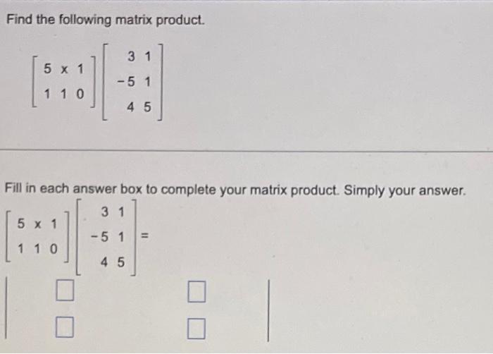 Solved Find the following matrix product. | Chegg.com