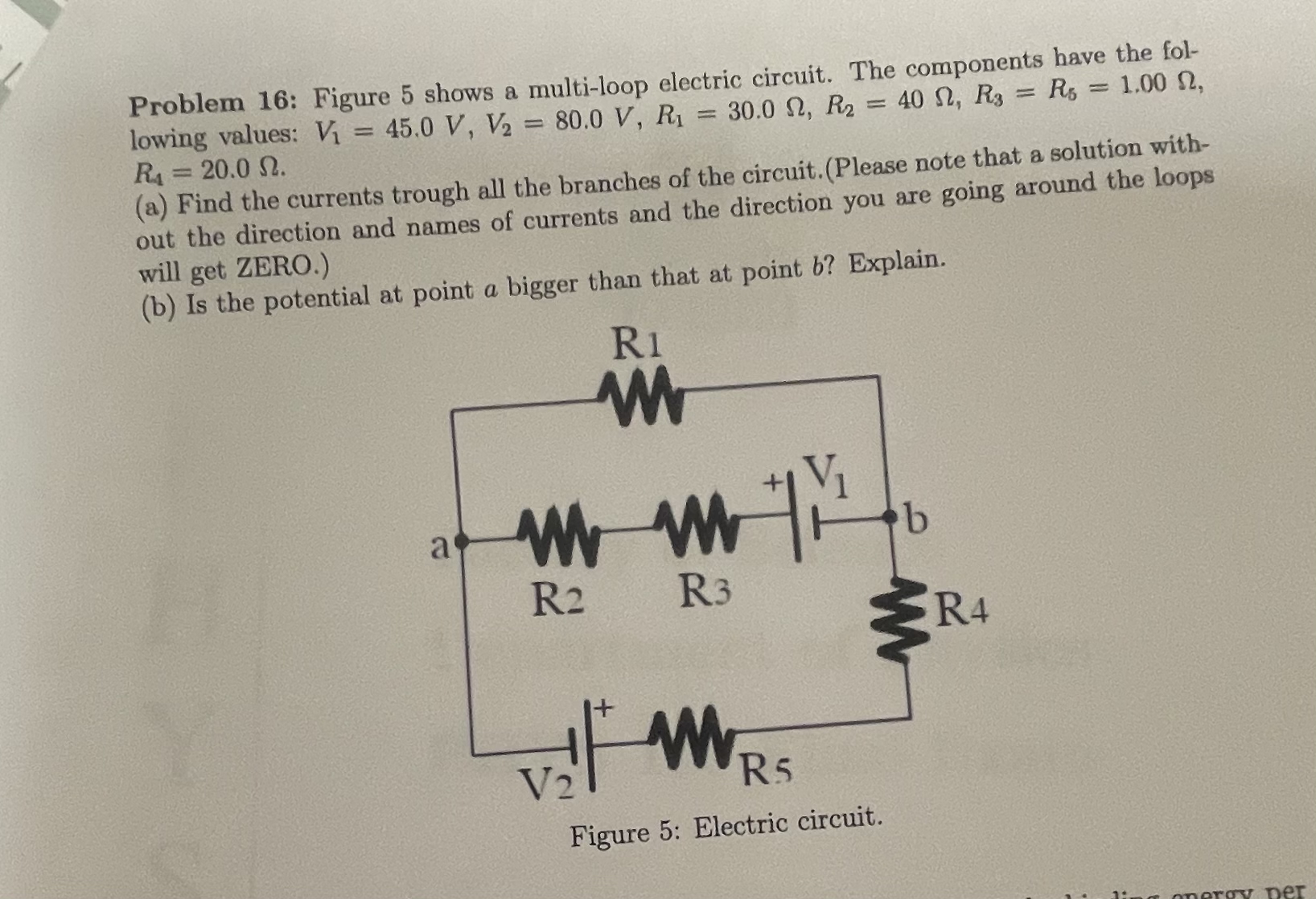 Solved Problem 16: Figure 5 ﻿shows a multi-loop electric | Chegg.com