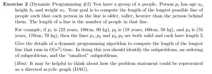 Solved Exercise 2 (Dynamic Programming #2) ﻿You have a group | Chegg.com