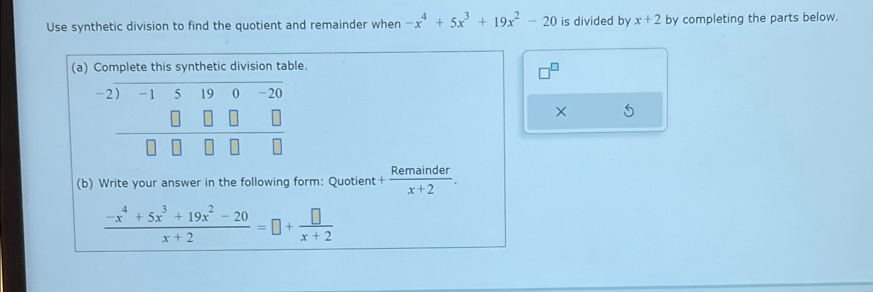 Solved Use synthetic division to find the quotient and | Chegg.com