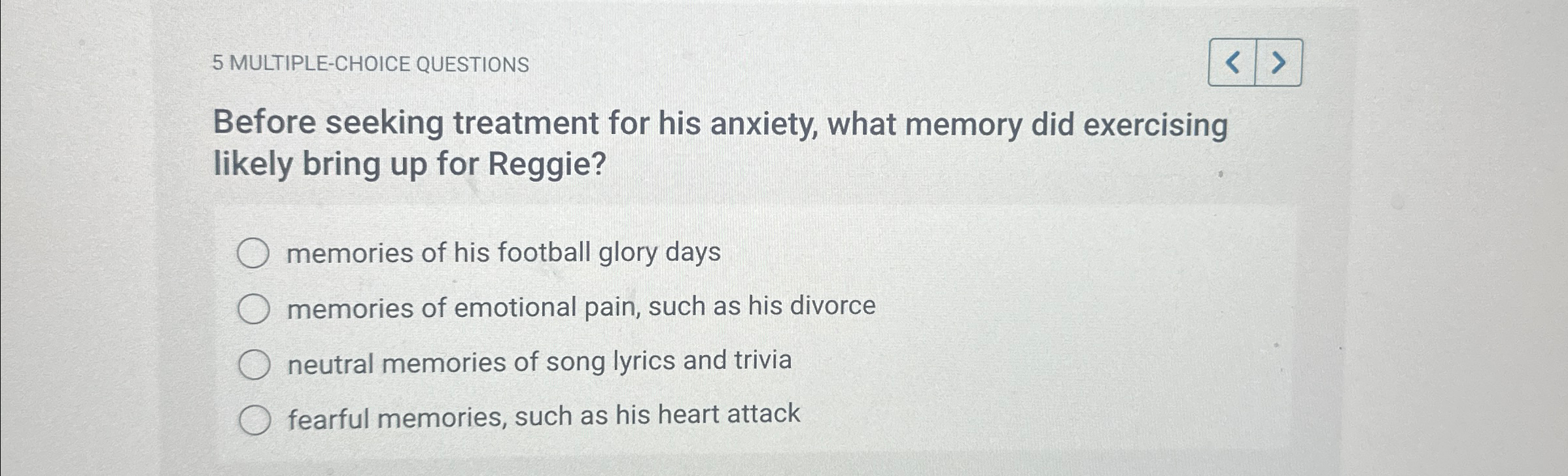 Solved 5 ﻿MULTIPLE-CHOICE QUESTIONSBefore seeking treatment | Chegg.com