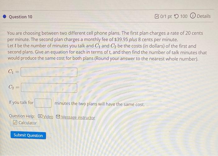 Solved Question 10 B0/1 pt 100 Details You are choosing | Chegg.com
