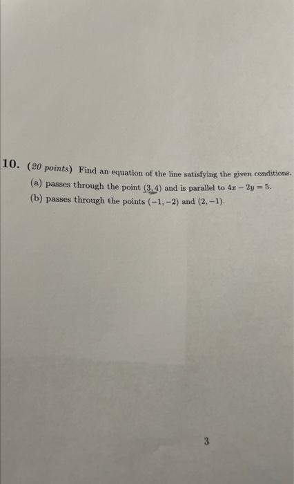 Solved 10. (20 points) Find an equation of the line | Chegg.com