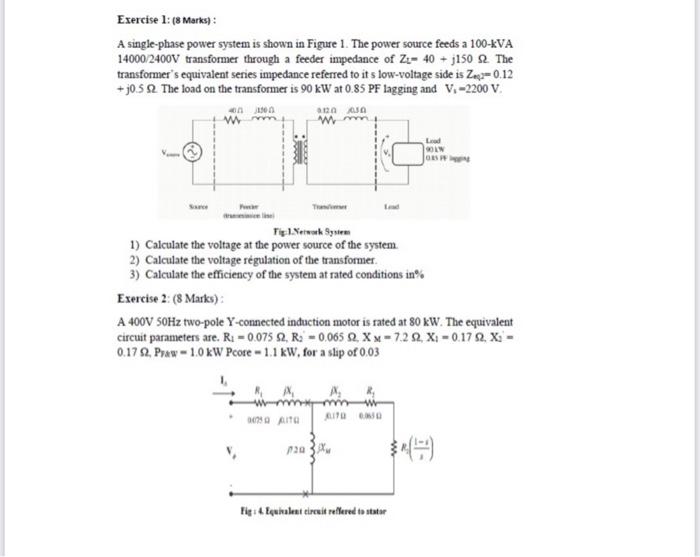 Solved Exercise 1: (8 Marks) : A single-phase power system | Chegg.com