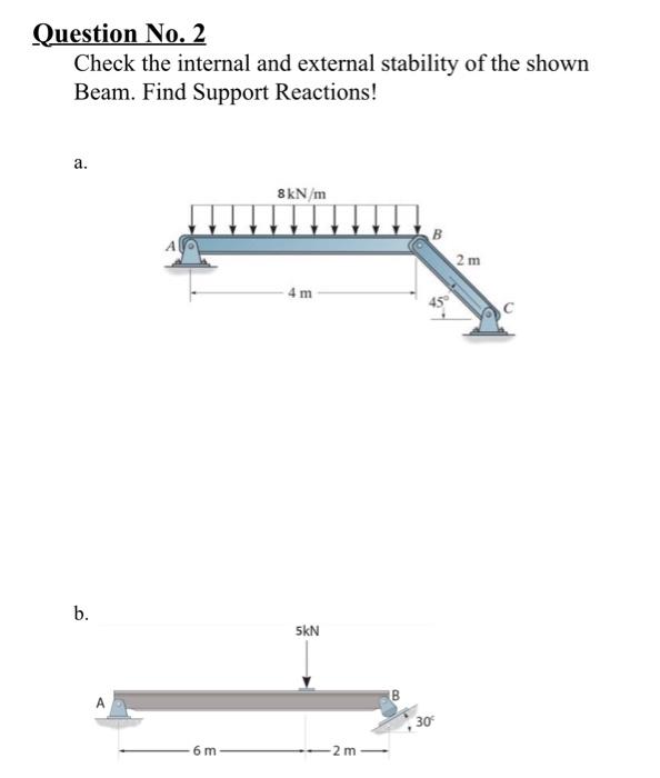 Solved Question No. 2 Check the internal and external | Chegg.com