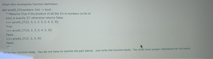 Solved Given this incomplete function definition: def | Chegg.com