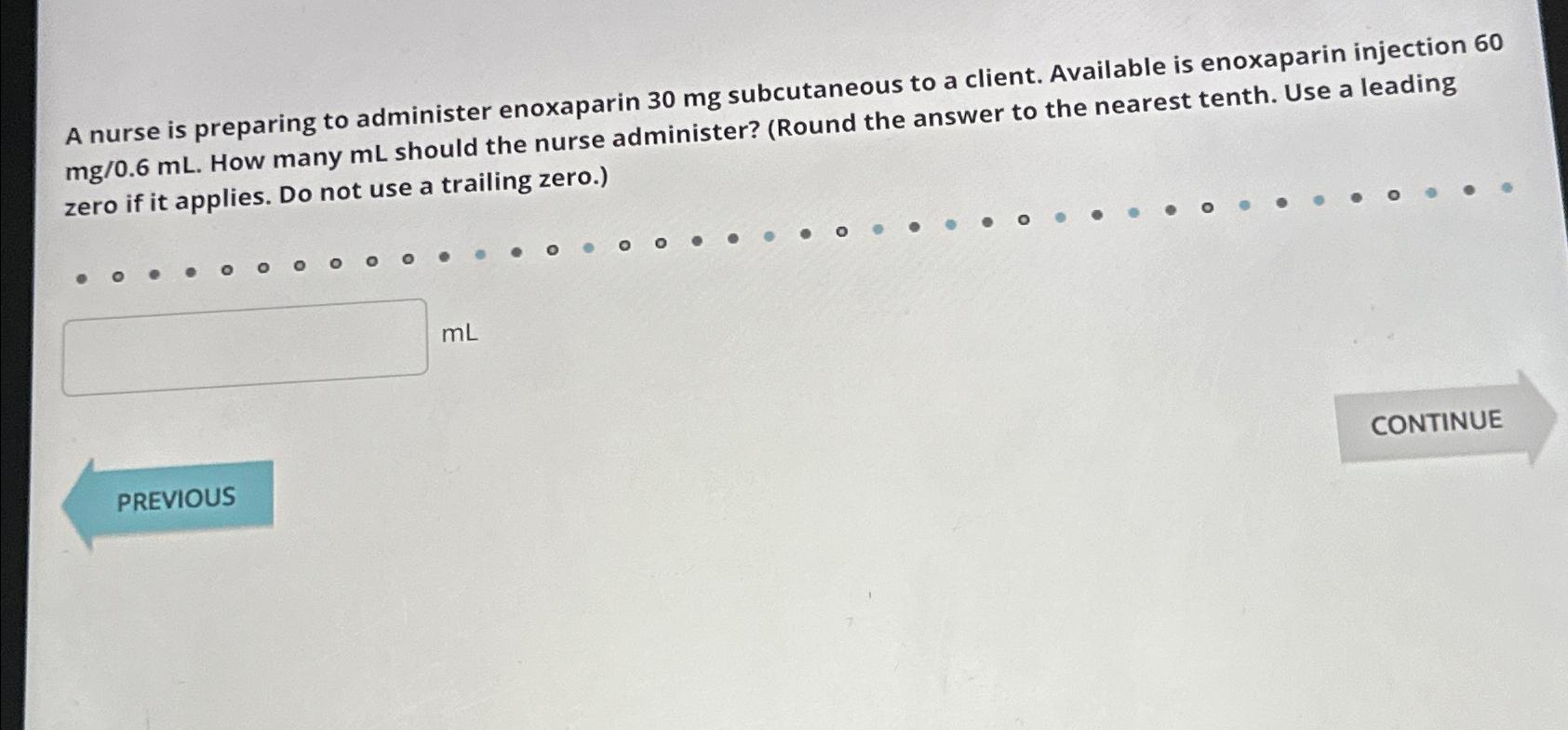 Solved A Nurse Is Preparing To Administer Enoxaparin 30mg