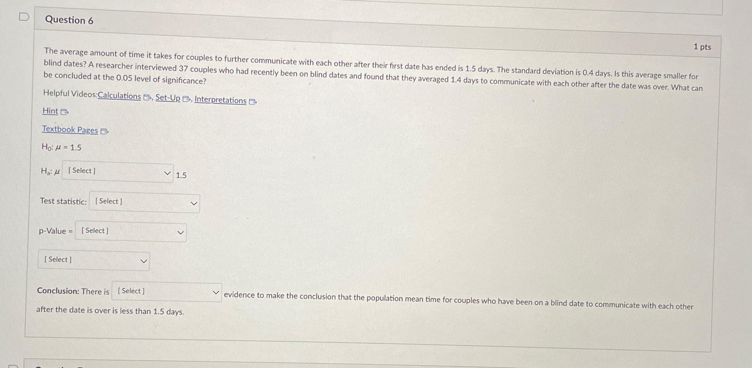 Solved Question 61 ﻿ptsbe concluded at the 0.05 ﻿level of | Chegg.com