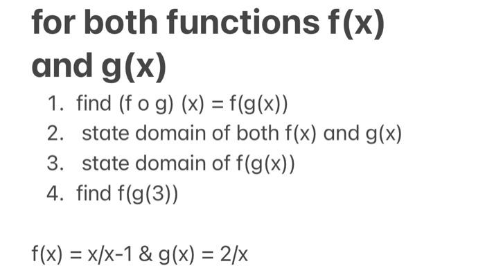 Solved for both functions f(x) and g(x) 1. find | Chegg.com