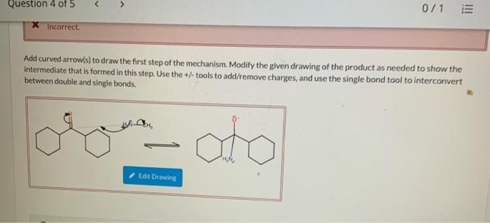 Solved Add curved arrow(s) to draw the first step of the | Chegg.com