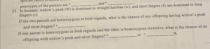 Solved genotypes of the parents are 2 . and b. 21. In | Chegg.com