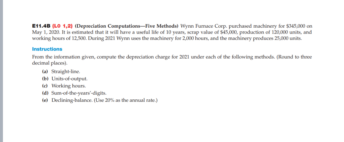 Solved E11.4B (LO 1,2) (Depreciation Computations-Five | Chegg.com