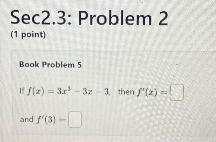 Sec2.3: Problem 2 (1 point) Book Problem 5 If | Chegg.com