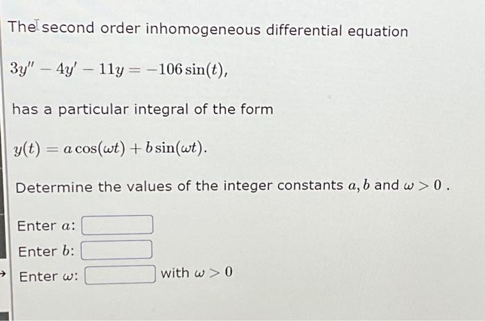 Solved Thel second order inhomogeneous differential equation | Chegg.com