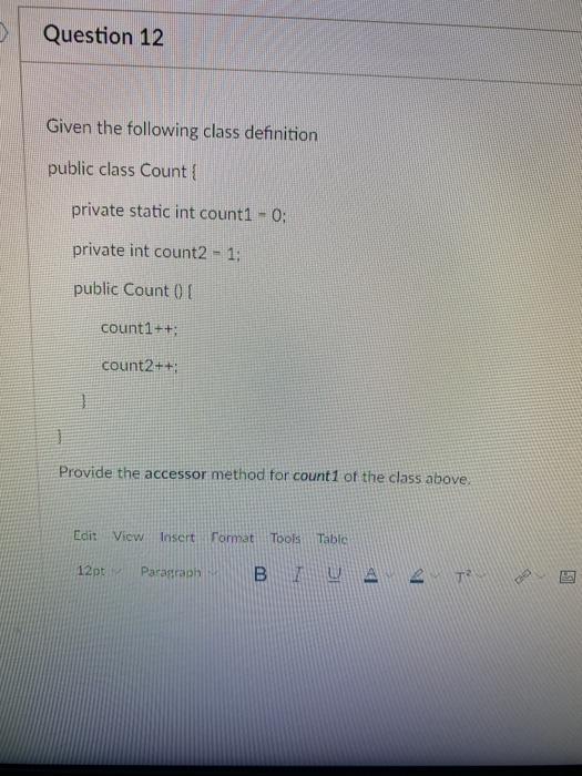 Solved Question 12 Given the following class definition | Chegg.com